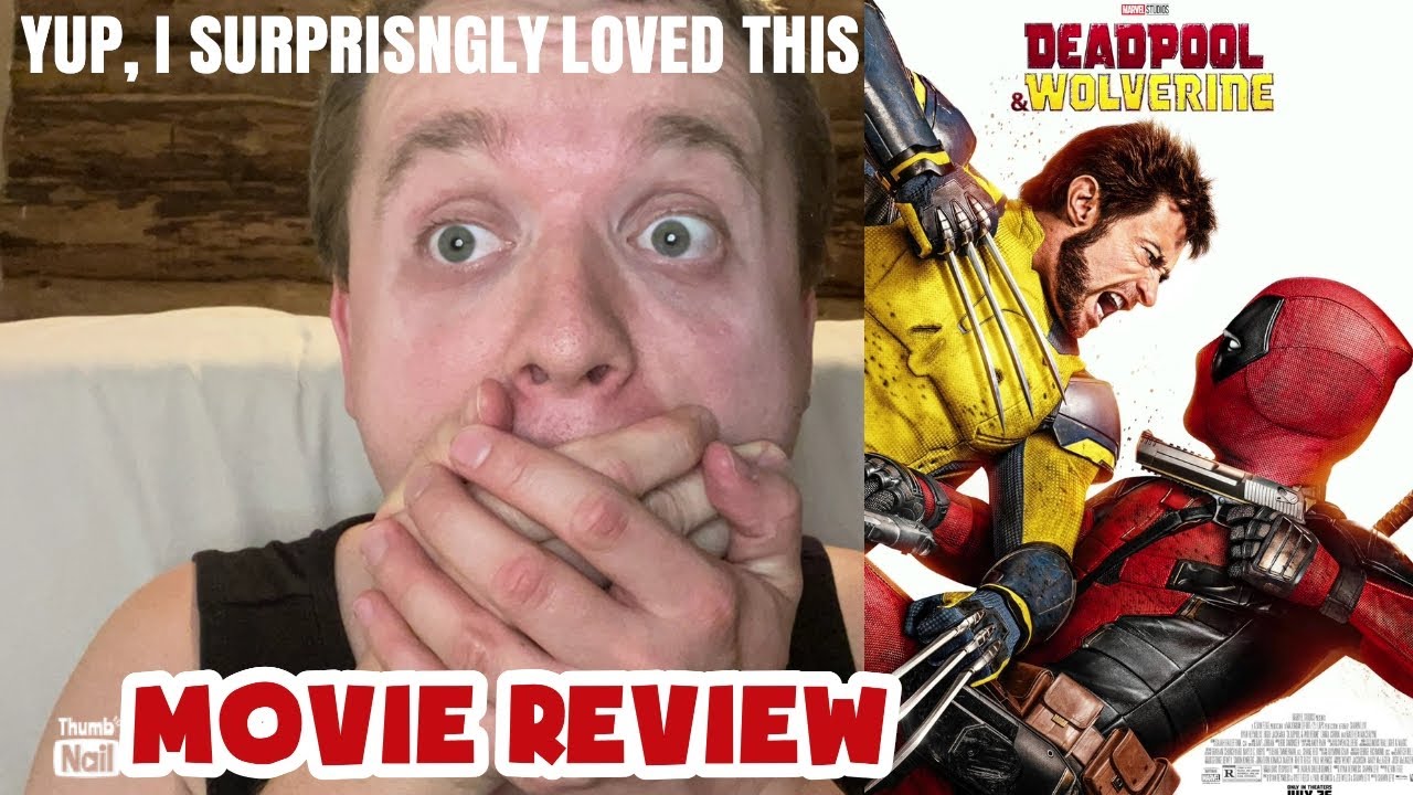 DEADPOOL & WOLVERINE (2024) MOVIE REVIEW (This Was Surprisingly Really ...