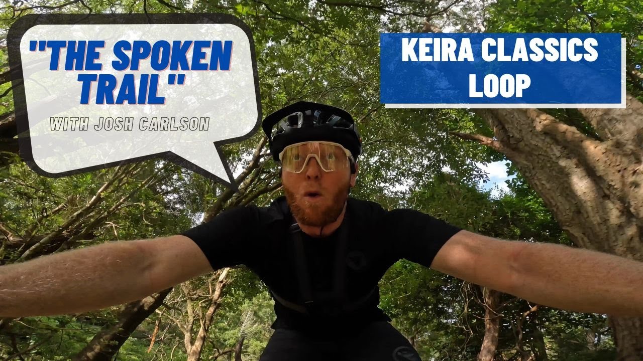 The Spoken Trail- Keira Classics loop - YouTube