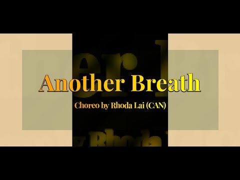 Another Breath ~ Choreo by Rhoda Lai (CAN) - YouTube