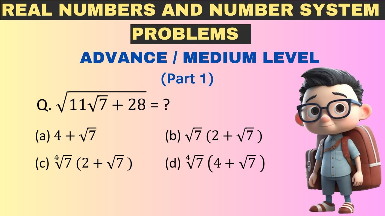 Number Systems and Real Numbers Problems | Advance Level (Part 1 ...