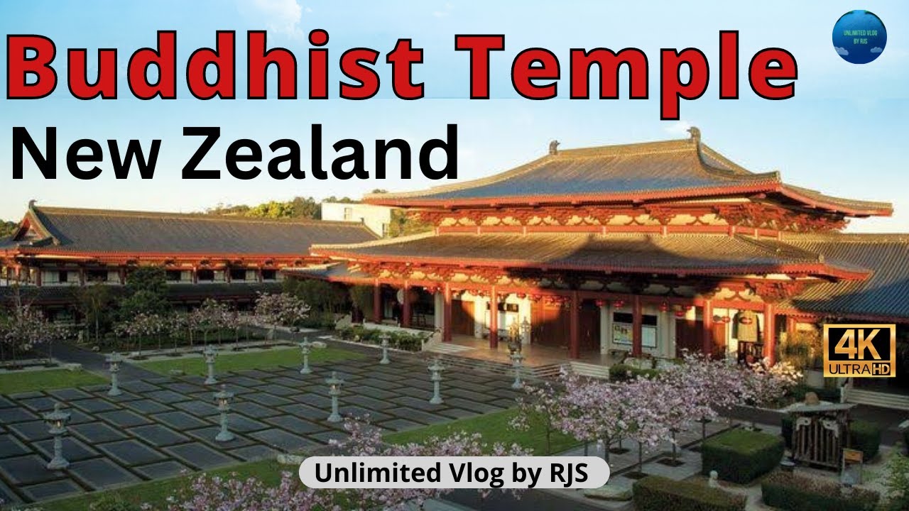 Buddhist Temple |Fo Guang Shan Temple, Auckland| New Zealand |Unlimited ...