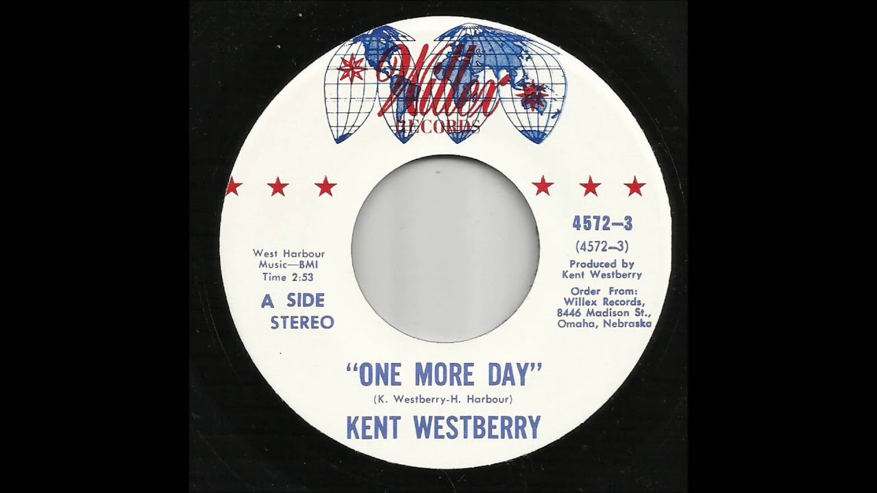 Kent Westberry - One More Day - YouTube