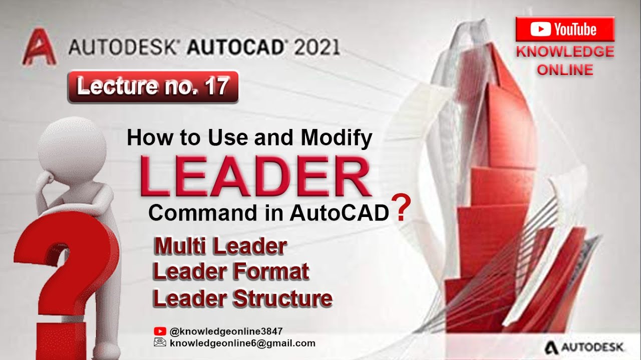 How To Use And Modify Leader Command In AutoCAD Complete Tutorial For how-to-use-and-modify-leader-command-in-autocad-complete-tutorial-for