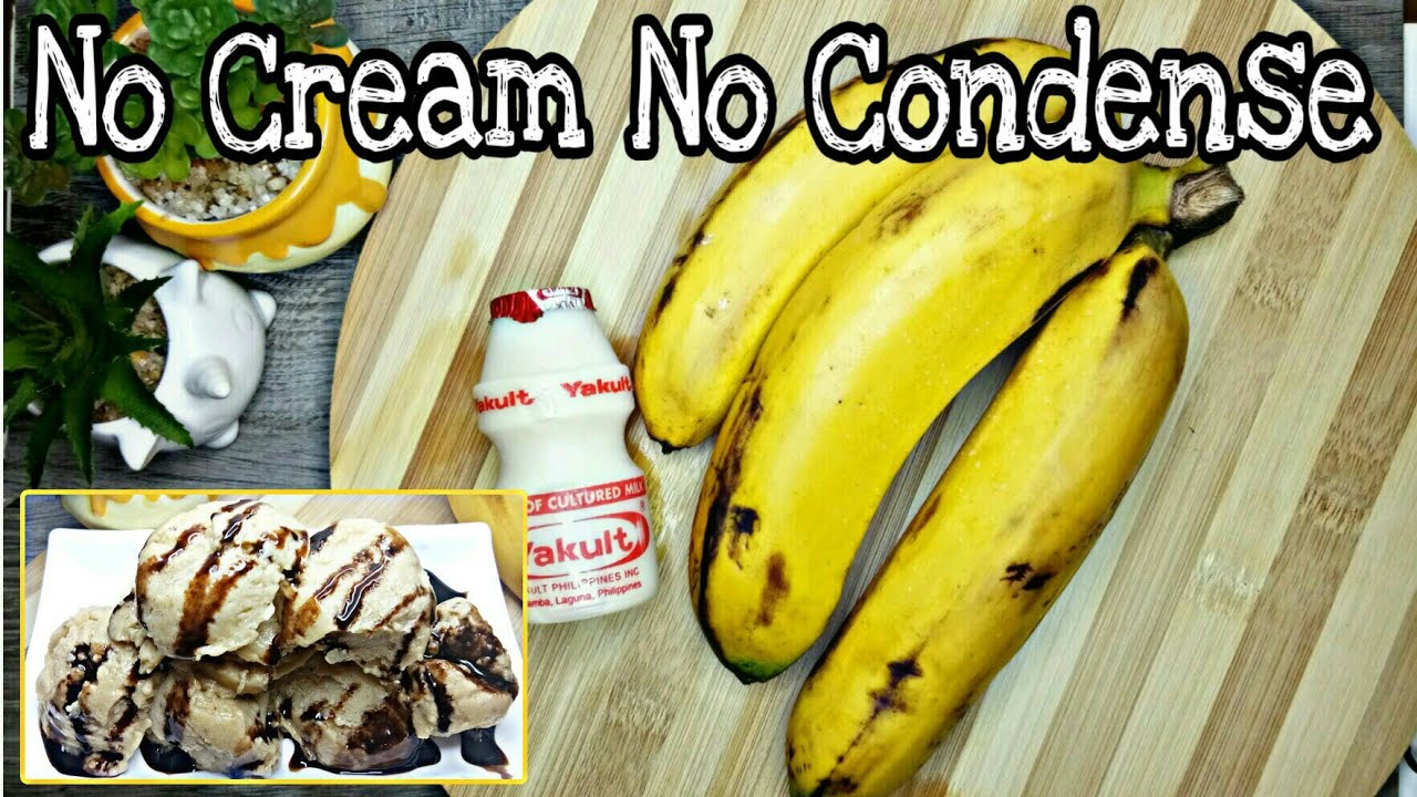 Saging at yakult gawin natin dessert 2 ingredient ice-cream no cream no ...