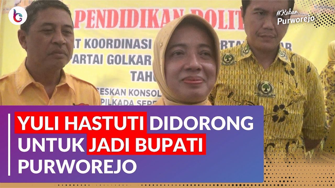 Yuli Hastuti Didorong Untuk Jadi Bupati Purworejo - YouTube