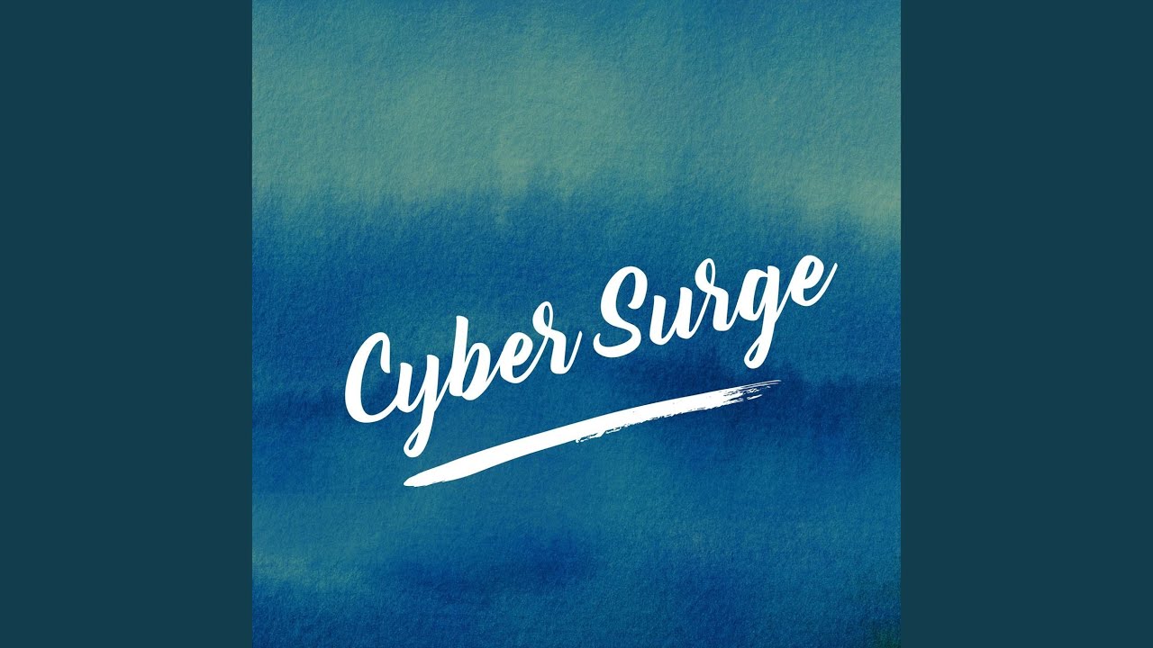 Cyber Surge - YouTube