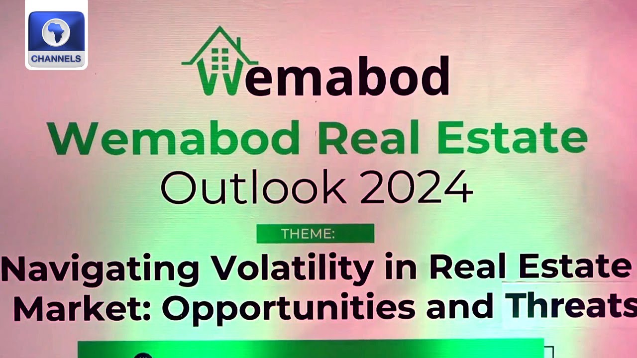 Wemabod Holds Second Edition Real Estate Outlook 2024 In Lagos - YouTube