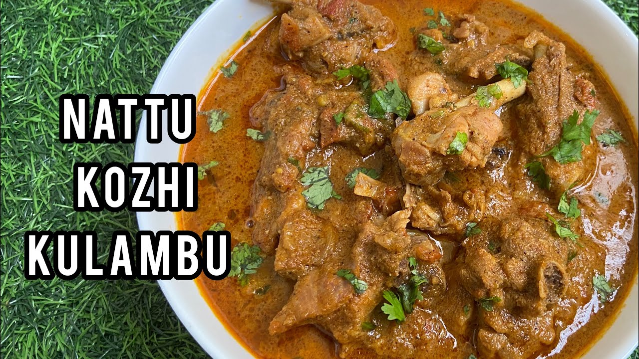 Country Chicken Curry | Nattu Kozhi Kulambu | Chicken Curry | Chicken ...