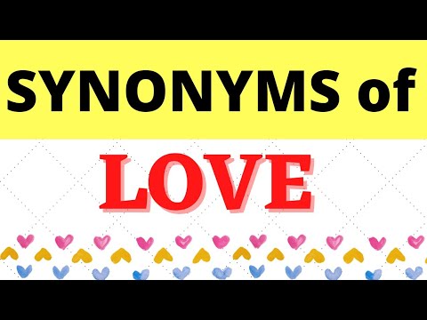 Synonyms of LOVE - YouTube