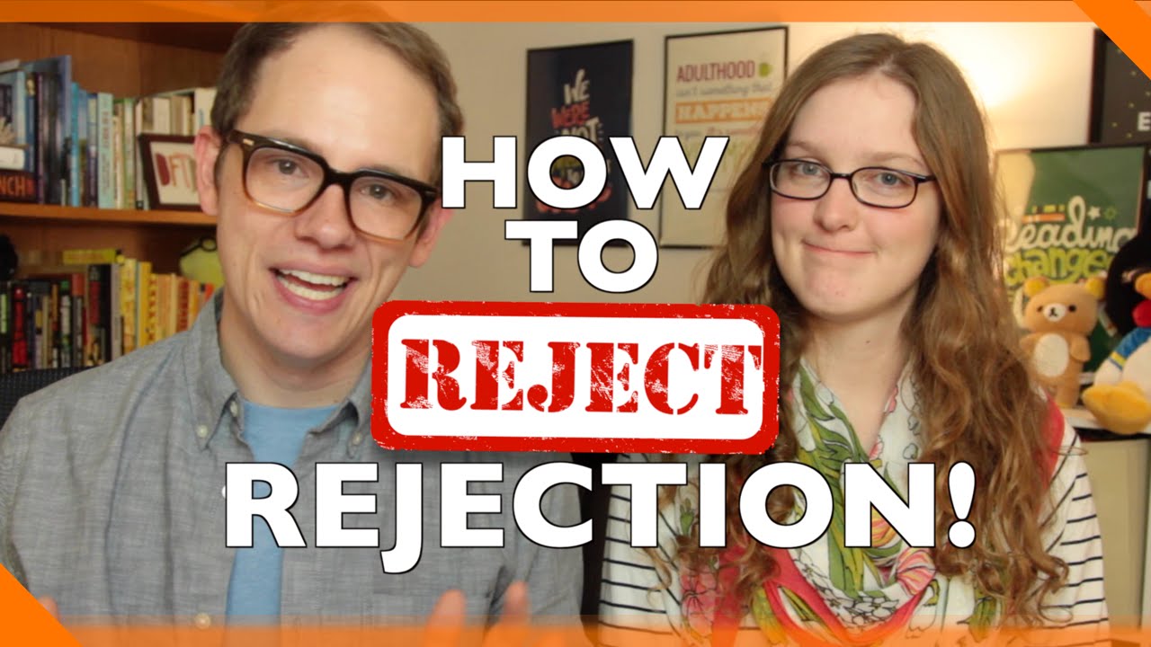 3 Tips to Deal With Rejection (& Become Stronger Than Ever) - YouTube