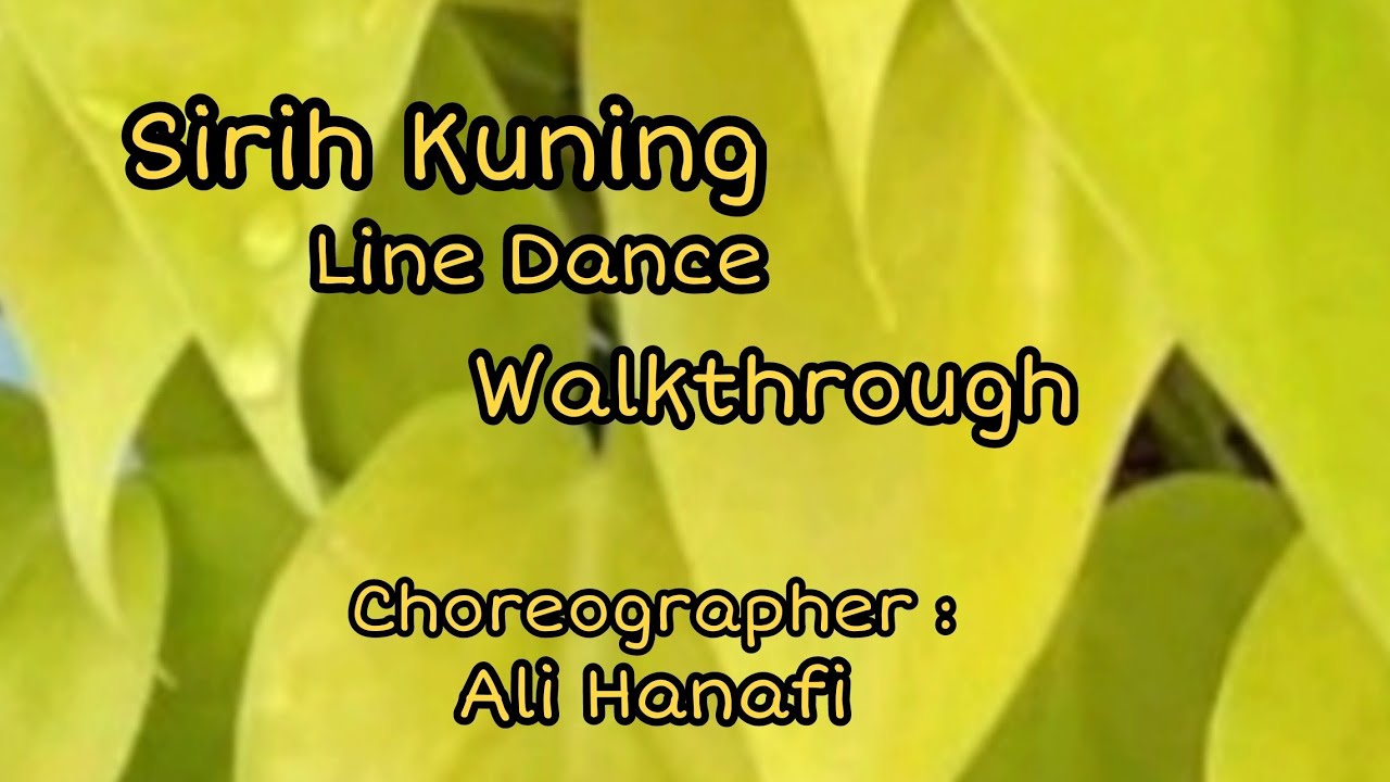 Sirih Kuning - Walkthrough Line Dance - YouTube
