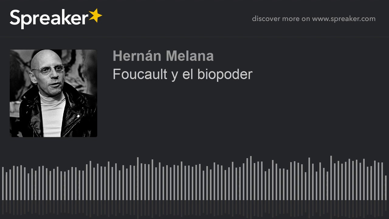 Foucault y el biopoder - YouTube