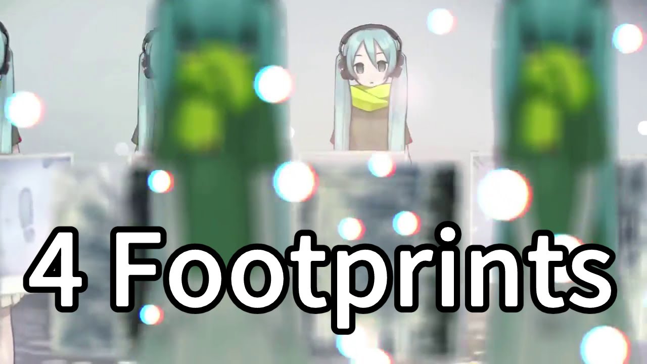 【kous x PowaPowaP ft. Hatsune Miku】 4 Footprints (足あと4つ) - English ...
