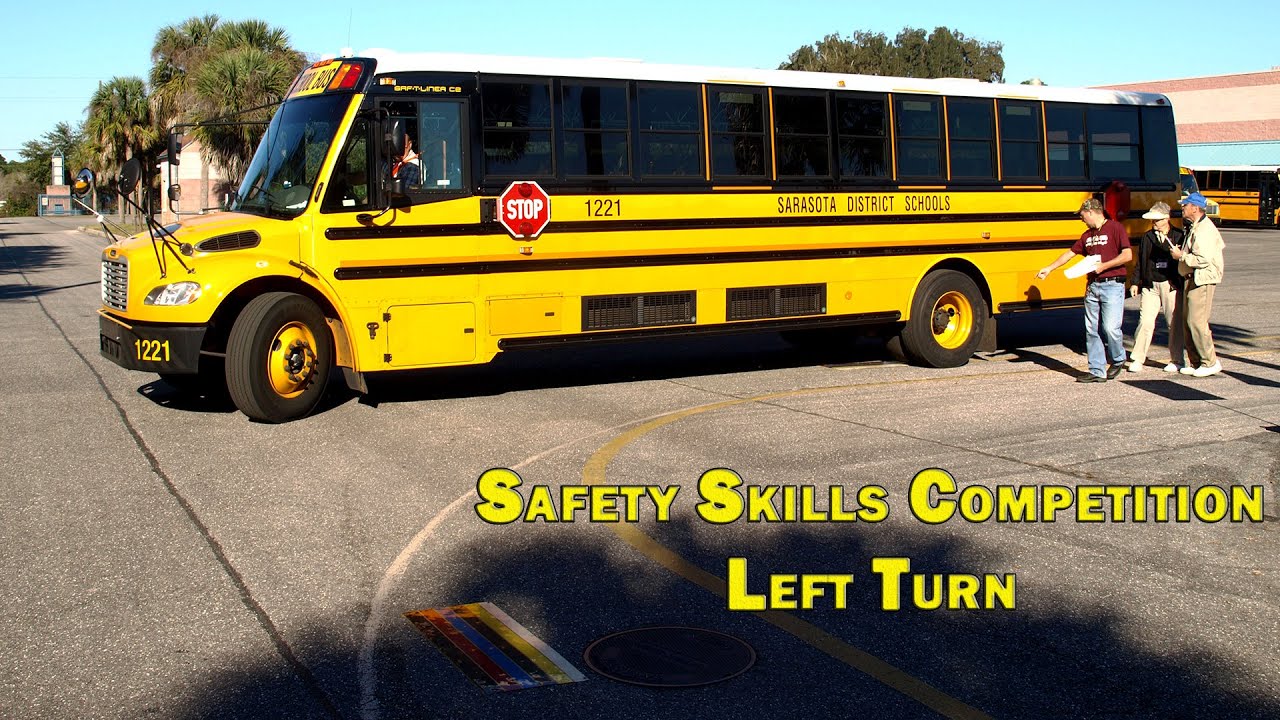 School Bus Drivers Safety Skills Competition / Scoring - Left Turn ...