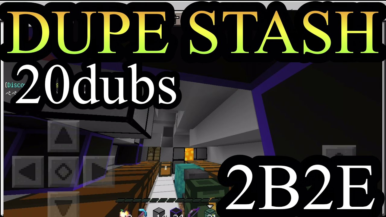 【2B2E】Minecraft 20dubs DUPE STASH - YouTube
