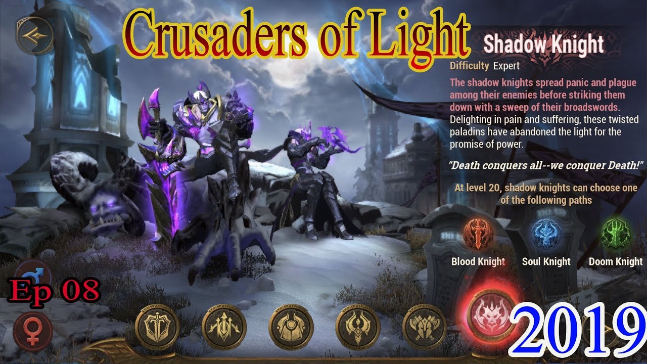 Crusaders of Light | Epic Game Crusaders of Light Ep8 . 2019 - YouTube