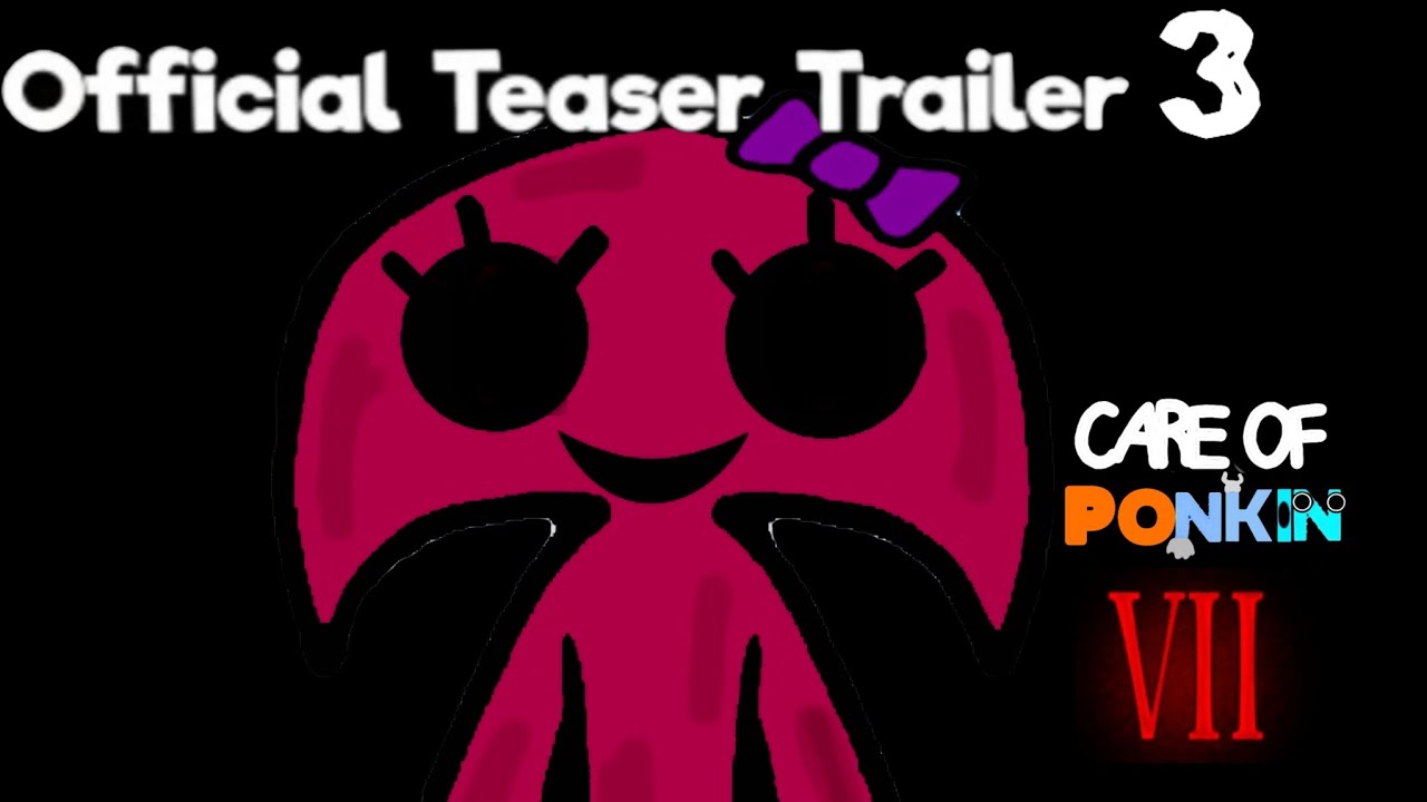 Care of Ponkin 7- official tesaer trailer Nº3 - YouTube