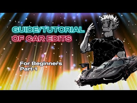 Car Edit Tutorials/Guide For Begginers | Part-1 - YouTube