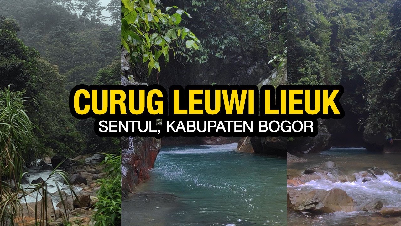 Curug Leuwi Lieuk Sentul Bogor, Seru Abiz - YouTube