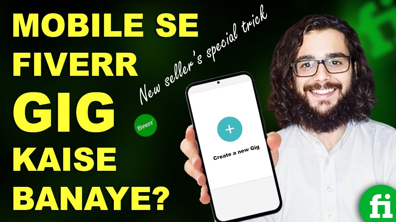 Fiverr Gig Create 2024 | Fiverr Gig Creation Mobile | Fiverr Gig 2024 ...