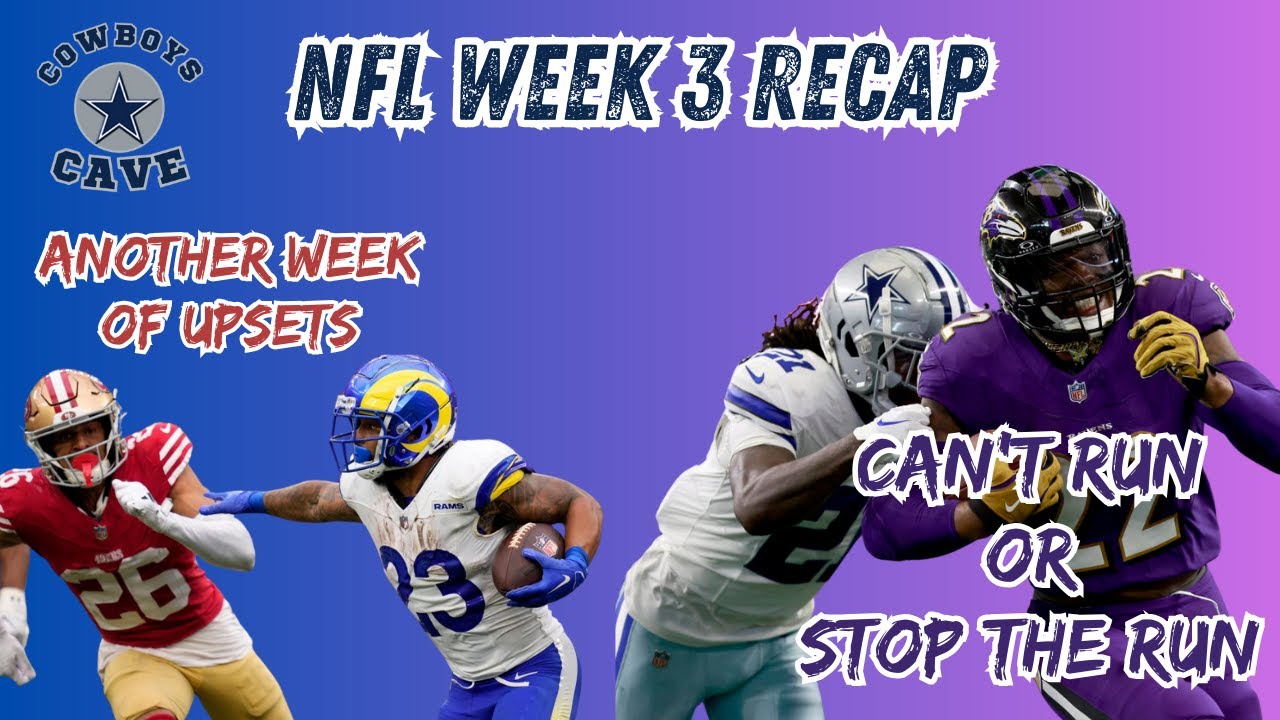 NFL Week 3 Recap | Crazy Upsets | Are the Dallas Cowboys in Trouble ...
