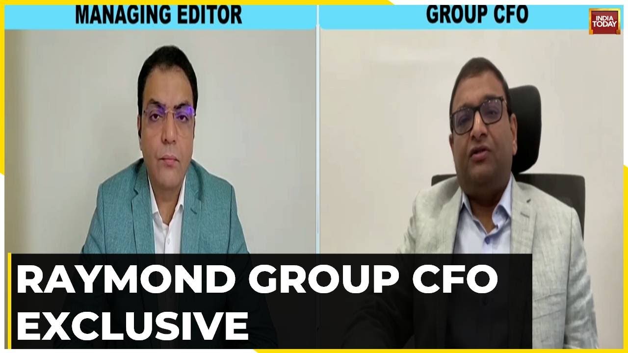 Raymond Group CFO Amit Agarwal Speaks About Next Step, The Real Estate ...