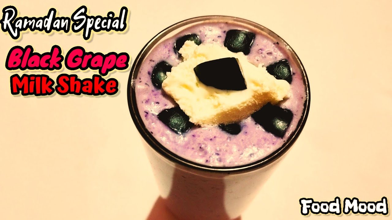 Milkshake Recipe | Black Grape Milkshake Recipe | Ramadan Special ...