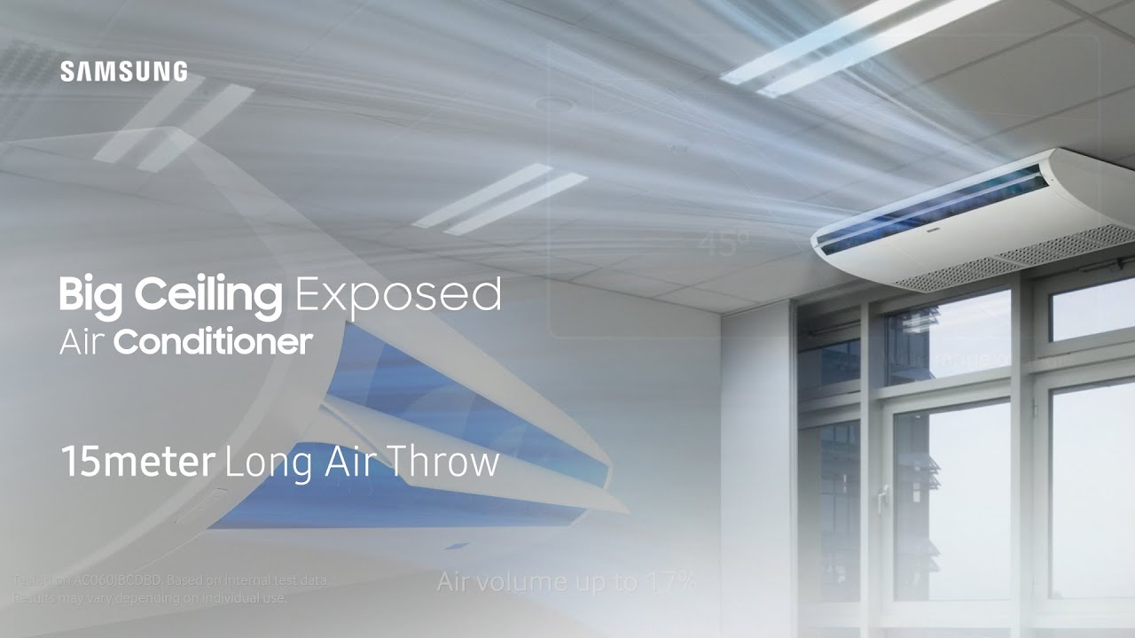 SAMSUNG Big Ceiling Wide and Long Distance - YouTube