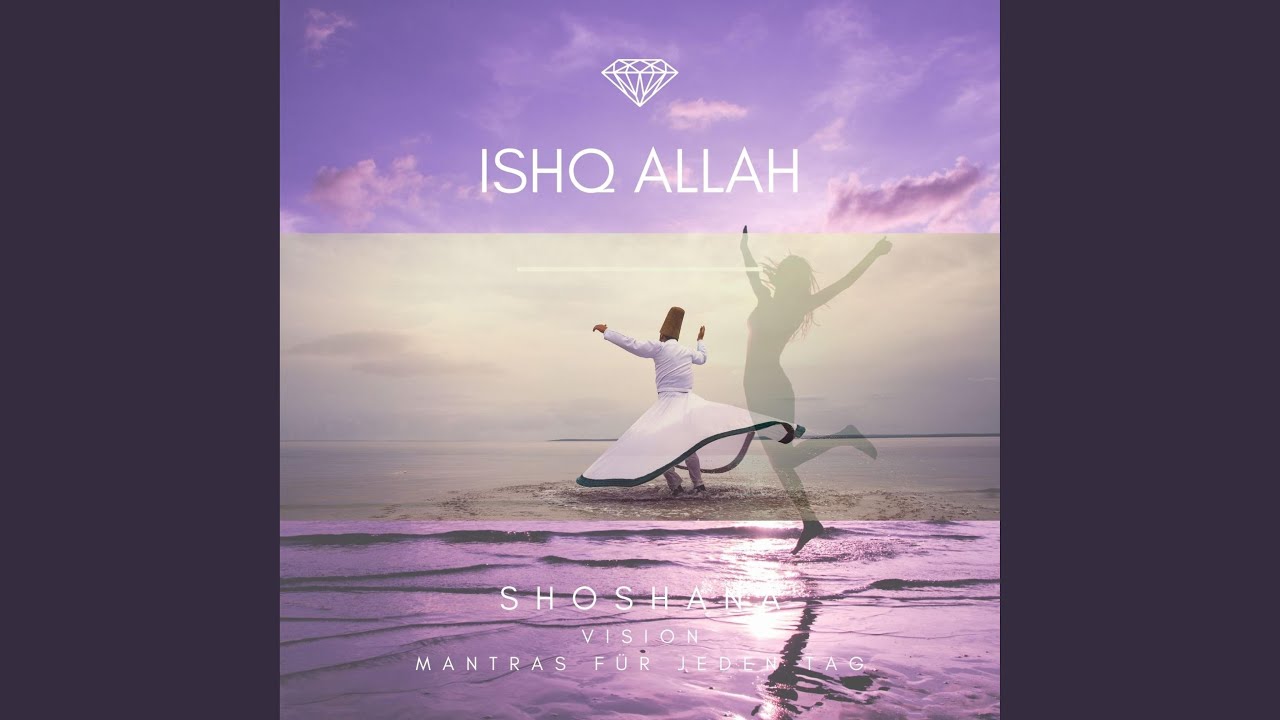 Ishq Allah - YouTube