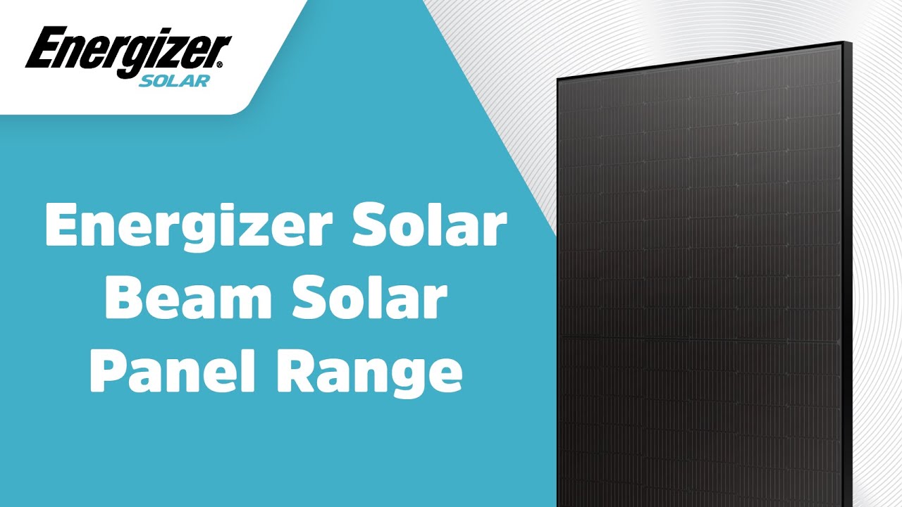Energizer Solar Beam Panels - YouTube