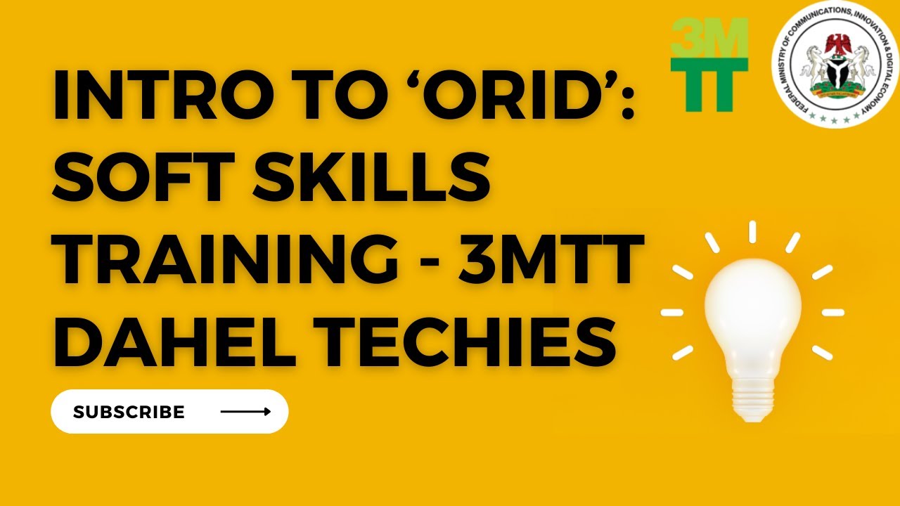 What is ORID? Soft Skills Training: 3MTT Training - YouTube