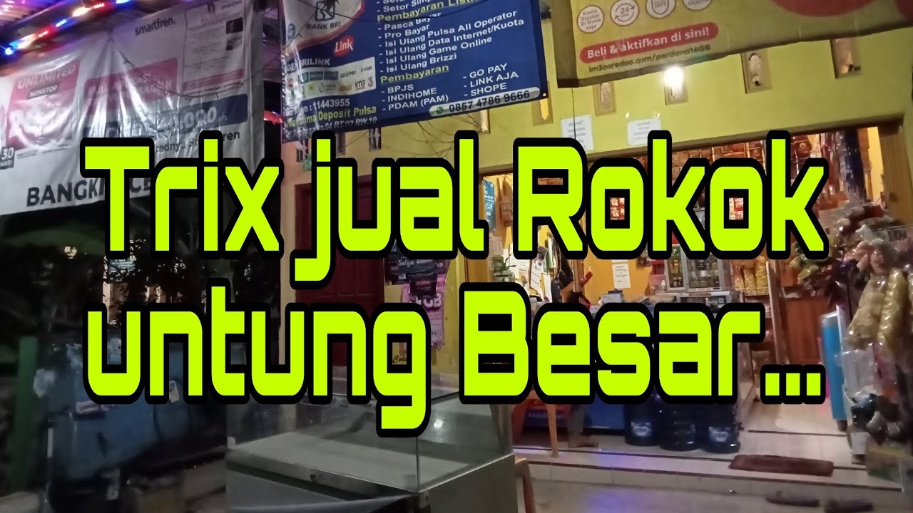 Jual Rokok Untung Besar - YouTube