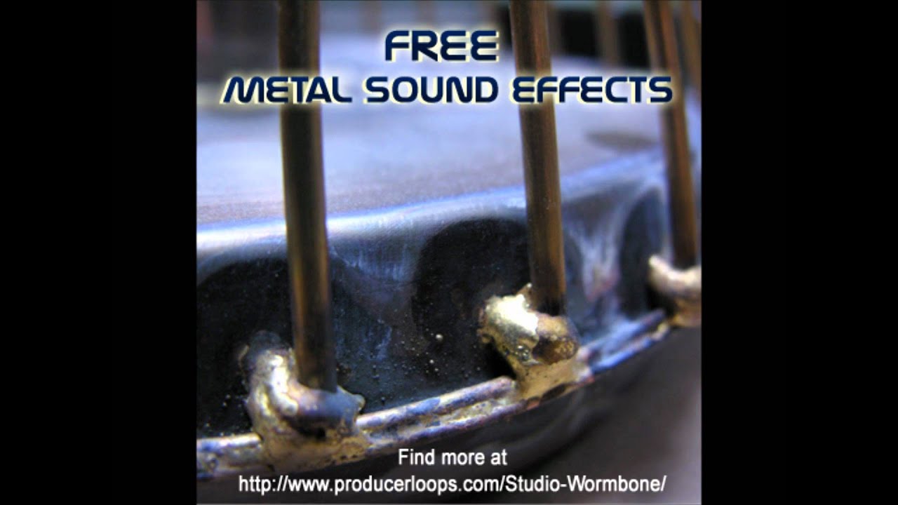 Free Metal Sound Effects from Studio Wormbone - YouTube