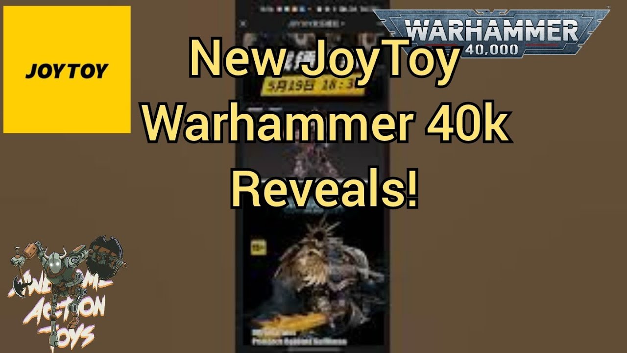 JoyToy Warhammer 40k breaking news - Primach time! 1:18 scale action ...