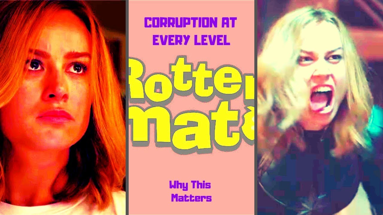 Why the Captain Marvel Rotten Tomatoes Corruption Matters - YouTube