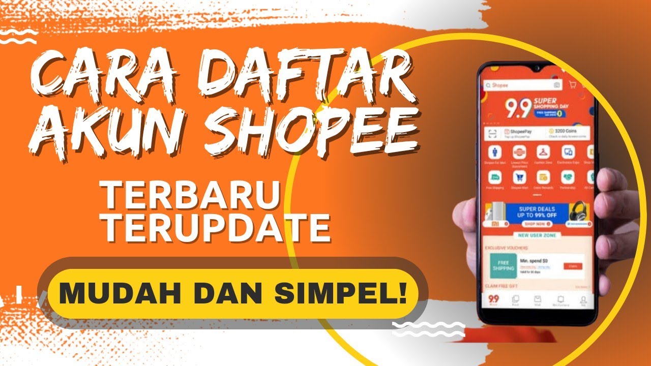 CARA DAFTAR AKUN SHOPEE TERBARU DAN TERUPDATE - YouTube