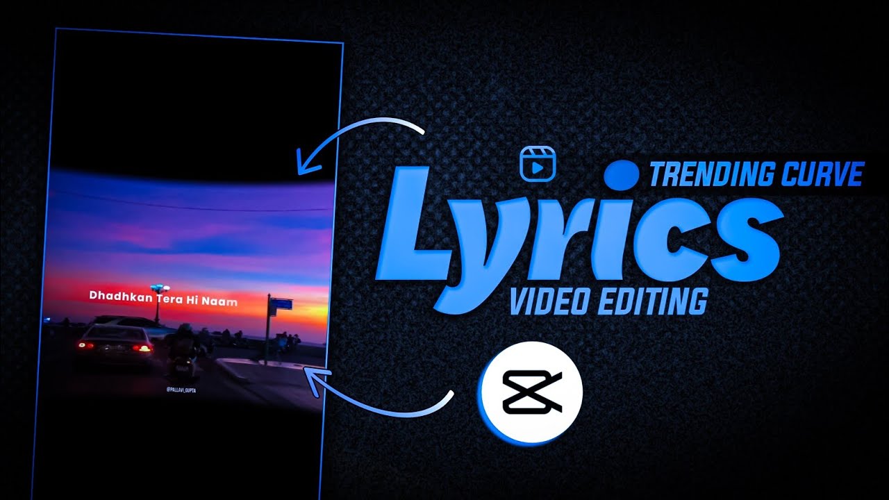 Trending Curve Lyrics Video Editing | Capcut Curve Lyrics Video Editing | Capcut Tutorial - YouTube