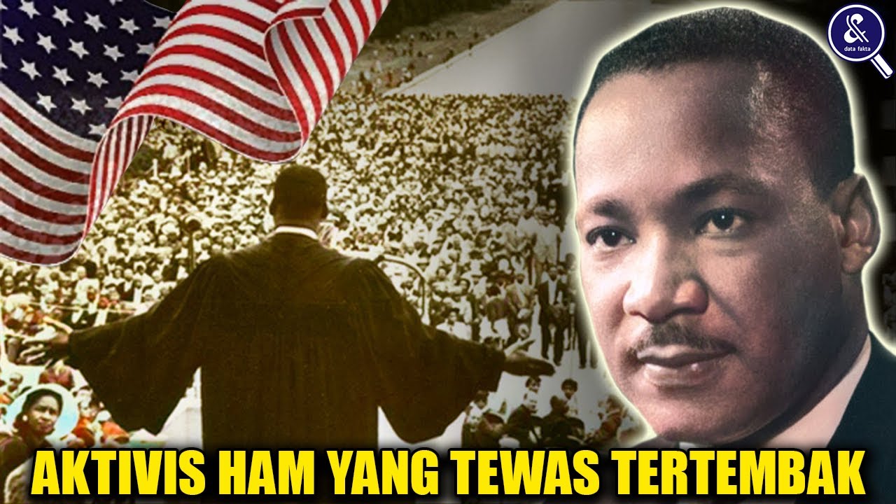 MARTIN LUTHER KING JR : Aktivis HAM yang Paling Dihormati di Amerika ...