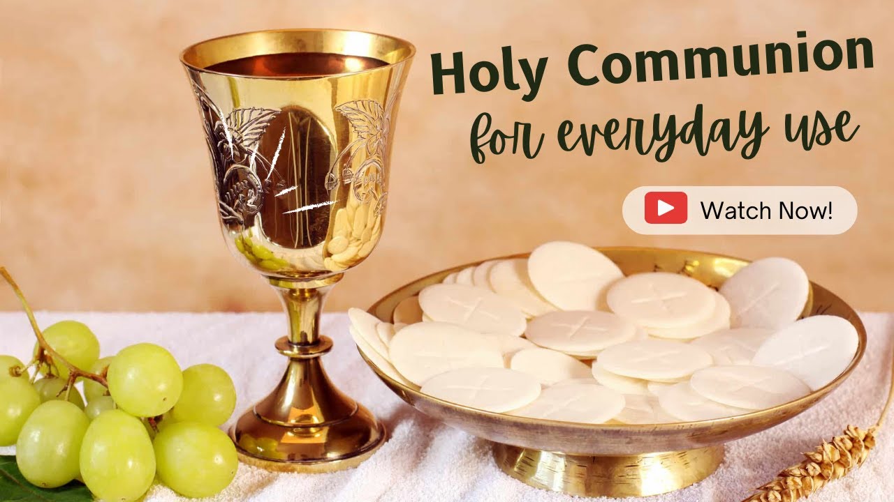 How to Prepare Holy Communion for daily use - YouTube