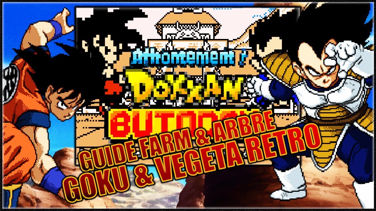 GUIDE FARM GOKU & VEGETA RETRO ! CONSEILS ARBRE ! | DRAGON BALL Z ...