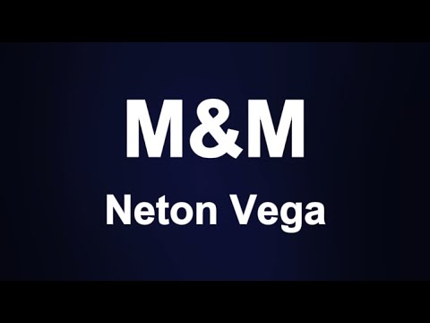 Neton Vega - M&M (Letra/Lyrics) - YouTube