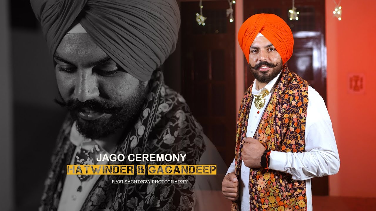 HARRY & GAGAN II JAGO CEREMONY II RAVI SUCHDEVA PHOTOGRAPHY II PUNJAB ...