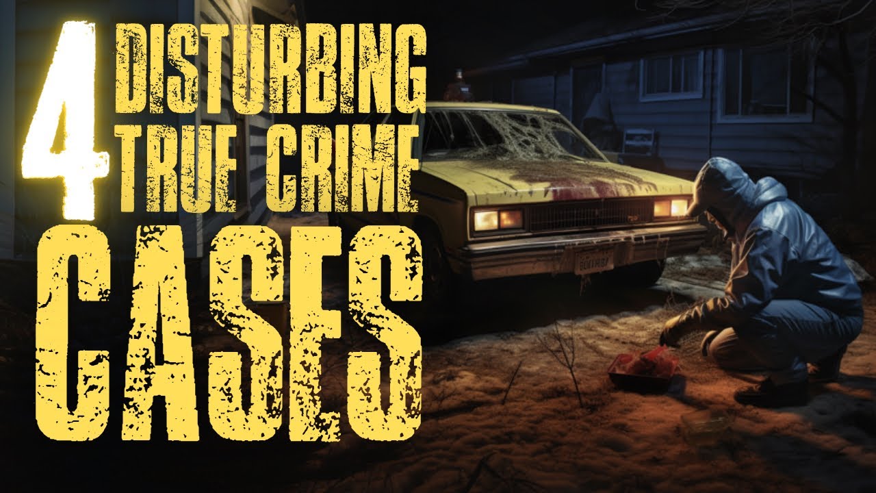4 Disturbing True Crime Cases - YouTube
