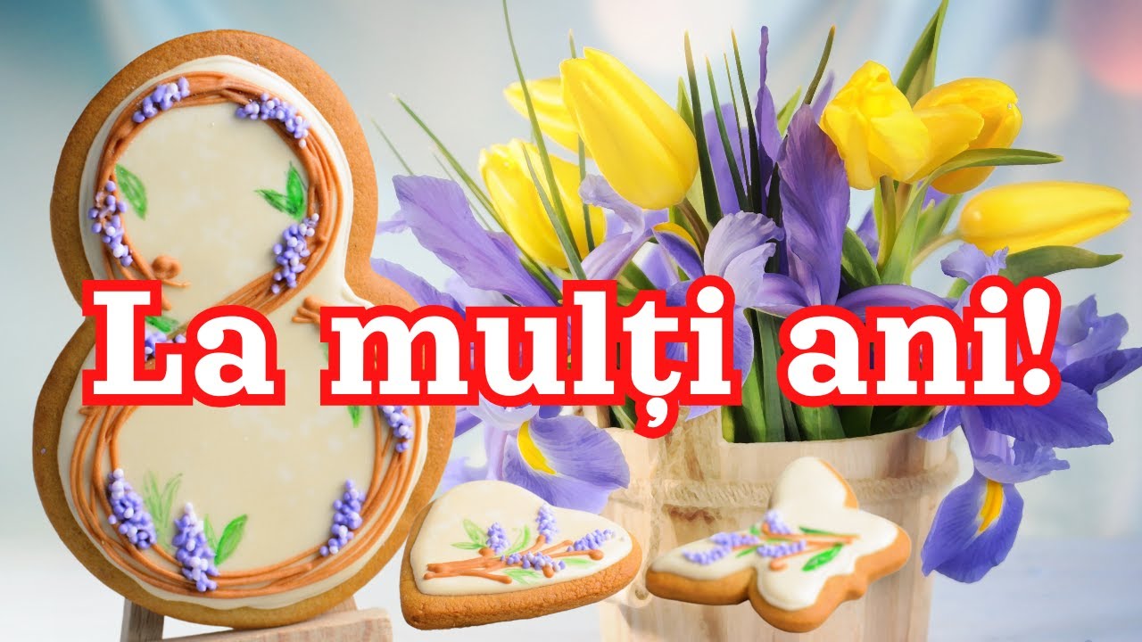 8 Martie 🌸 La mulți ani, femeie minunată! Un mesaj plin de apreciere și ...