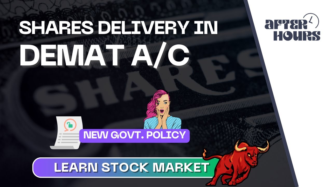 Shares Delivery in Demat Ac | New Policy | Learn Stock Market | After ...