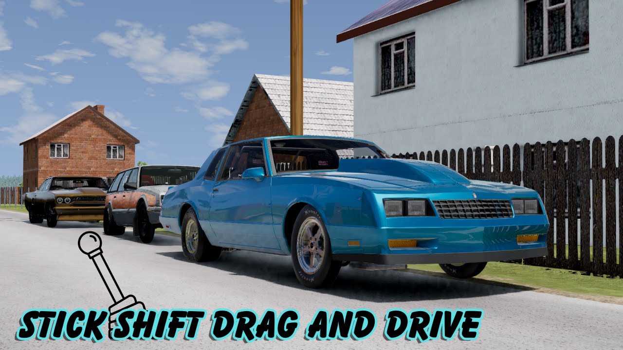 BeamNG.Drive|STICK SHIFT DRAG AND DRIVE - YouTube
