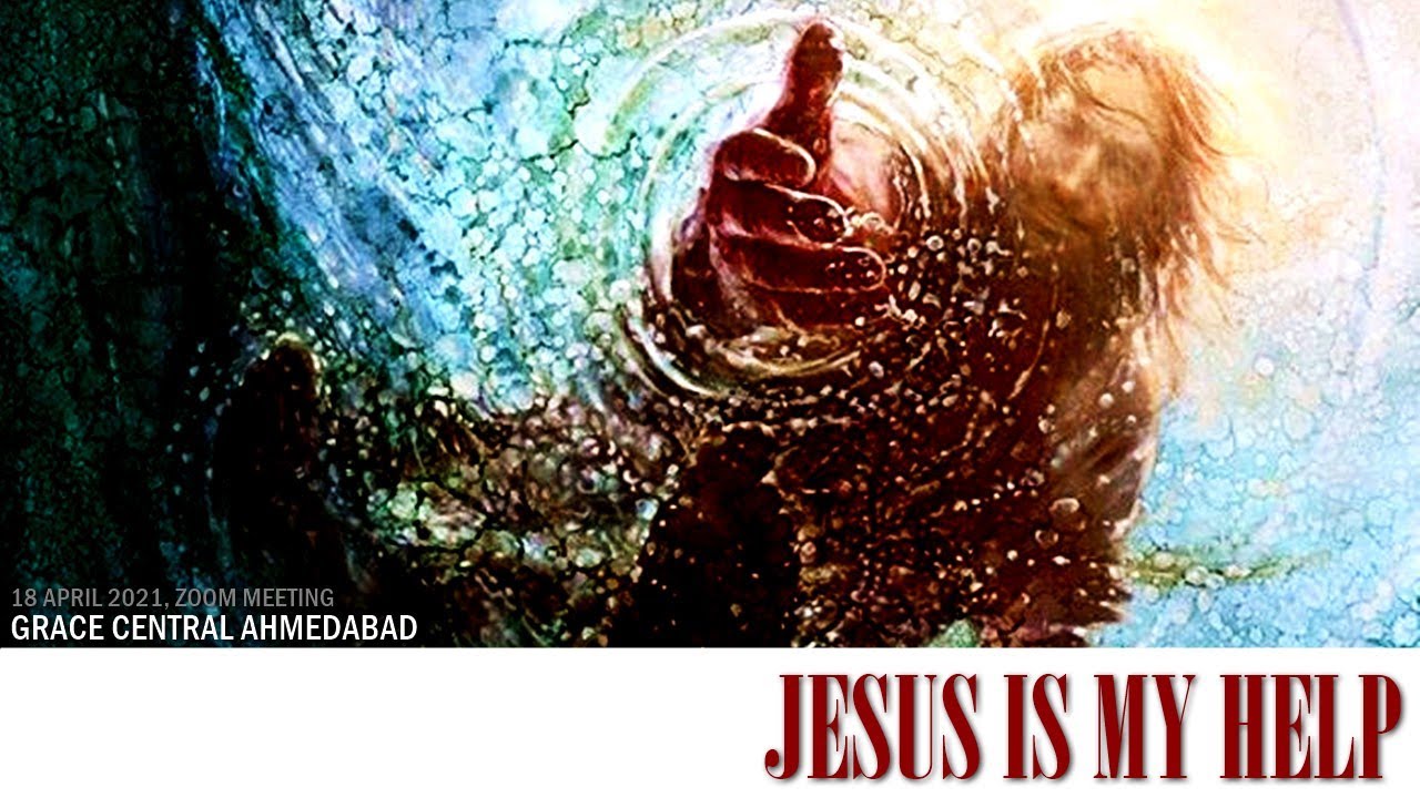 JESUS IS MY HELP | SUNDAY SERVICE ON ZOOM (HINDI) | 18 APRIL 2021 ...