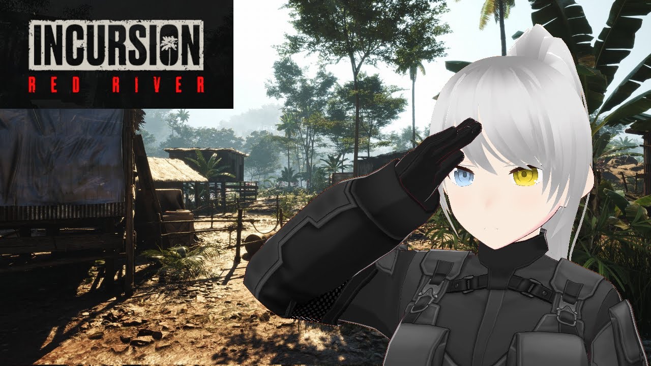 Incursion Red River 】 暑い中コンビニ支払いしてきたからやる - YouTube