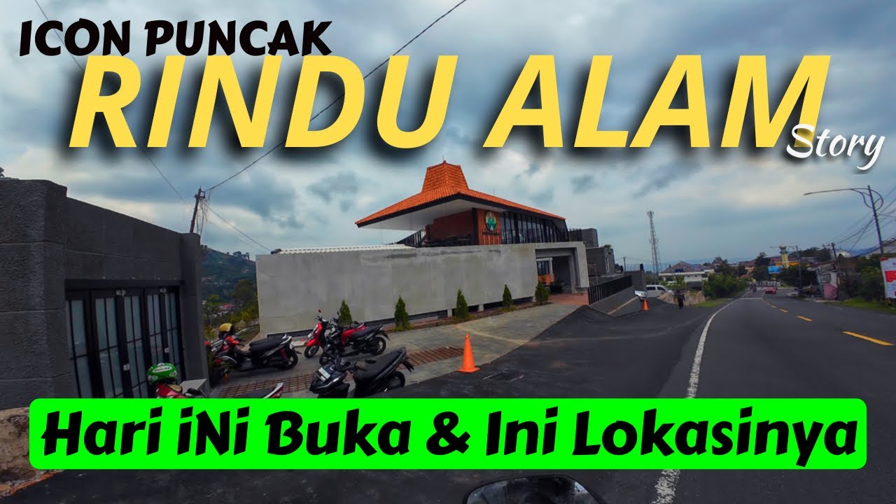 KABAR BAIK ‼️RINDU ALAM PUNCAK OPENING DAN INI LOKASINYA - YouTube