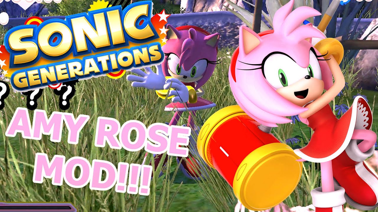 PLAYABLE AMY MOD AND APOTOS ADVENTURE PACK IN SONIC GENERATIONS ...